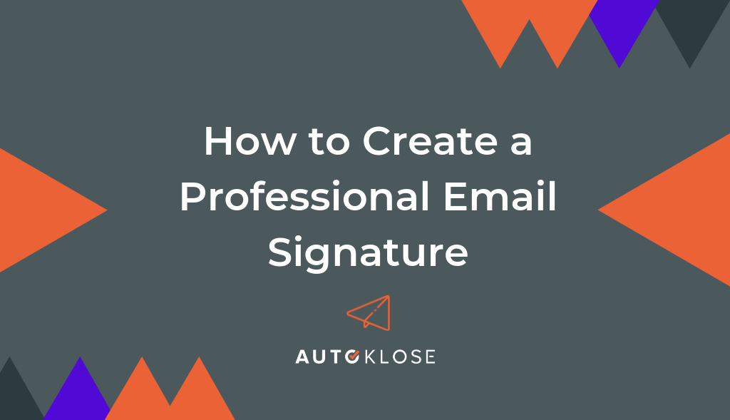 How to Create a Professional Email Signature