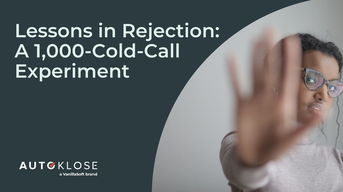 Lessons in Rejection: A 1,000-Cold-Call Experiment