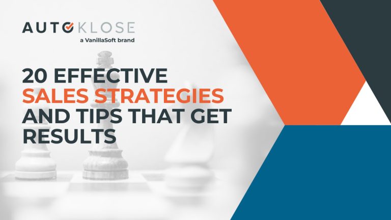 20 Effective Sales Strategies And Tips That Get Results